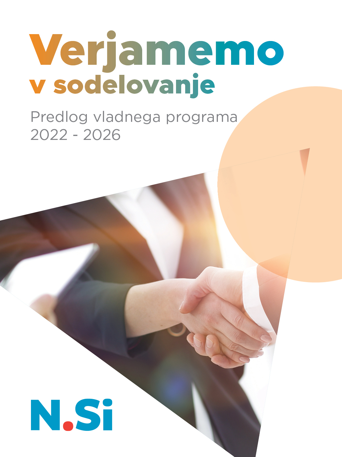 USTVARIMO SLOVENIJO PRILOŽNOSTI IN GOSPODARSKEGA USPEHA: POUDARKI ...